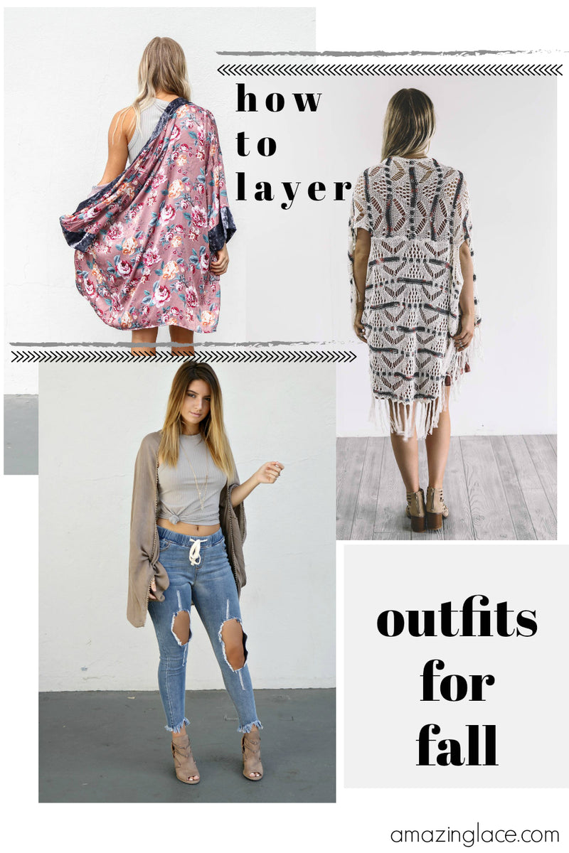 How To Layer Your Outfits For Fall – Amazing Lace